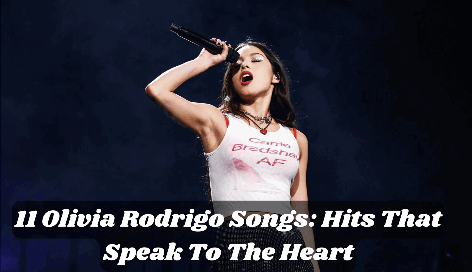 11 Olivia Rodrigo Songs: Hits That Speak To The Heart - GigWise