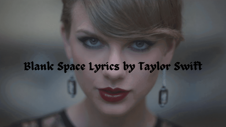 A Closer Look At Taylor Swift's Blank Space Lyrics - GigWise