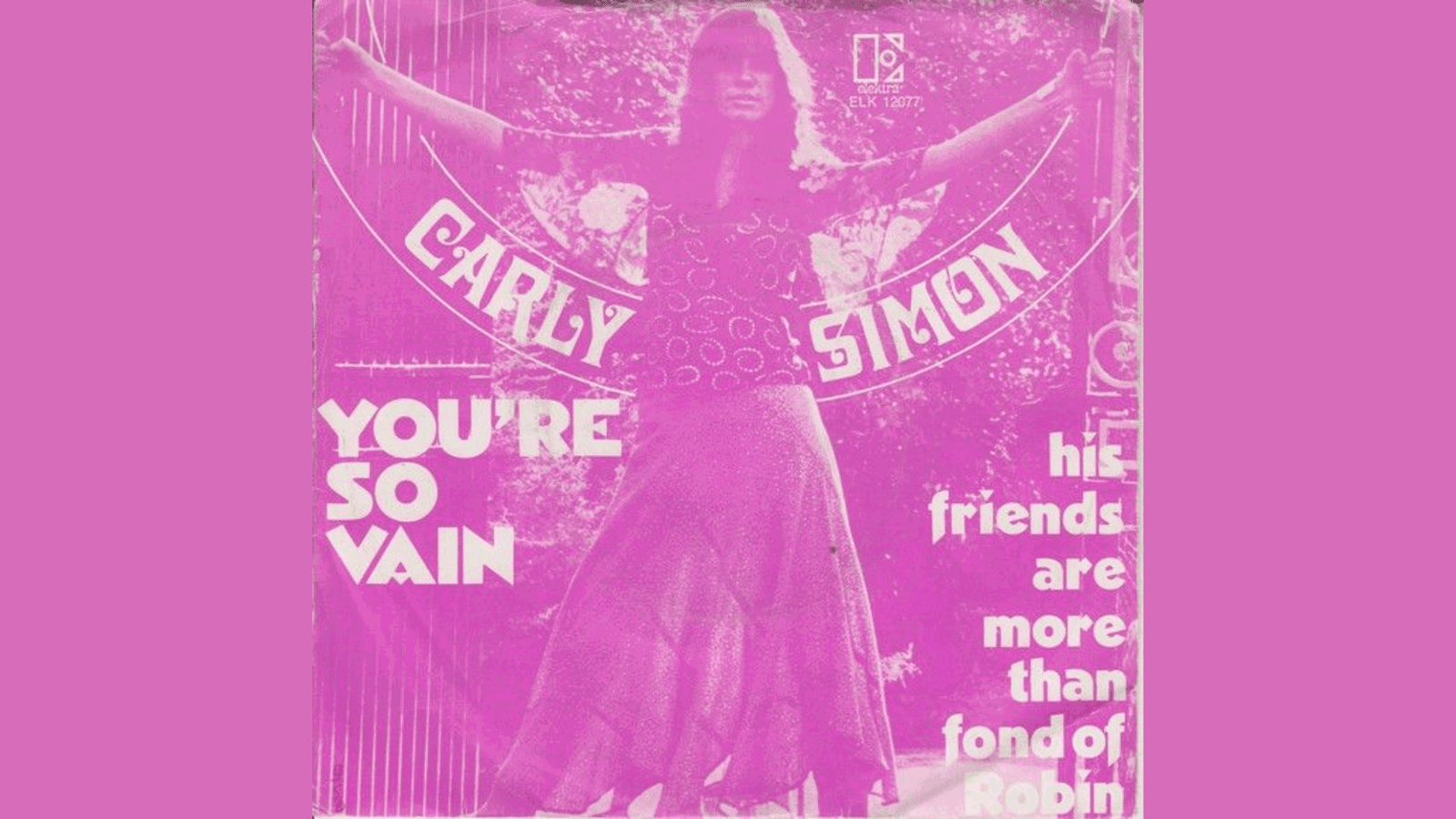 Classic Hit You're So Vain Lyrics by Carly Simon - GigWise