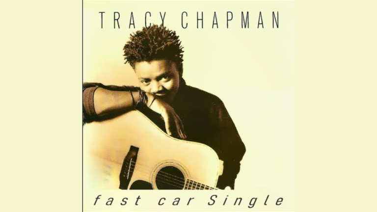 Tracy Chapmans' Fast Car Full Lyrics to Enjoy - GigWise