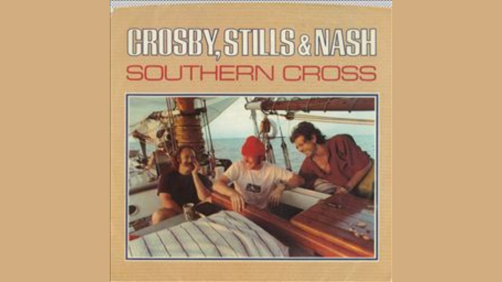 Full Lyrics of Southern Cross by Crosby, Stills and Nash - GigWise